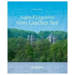Sagen & Legenden vom Laacher See
