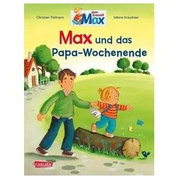Carlsen Verlag Max-Bilderb&uuml;cher: Max und das Papa-Wochenende