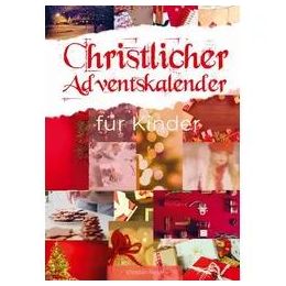Christlicher Adventskalender f&uuml;r Kinder