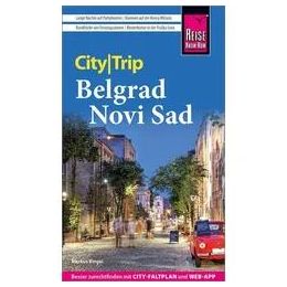 Reise Know-How CityTrip Belgrad und Novi Sad