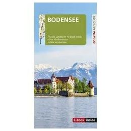 GO VISTA: Reisef&uuml;hrer Bodensee
