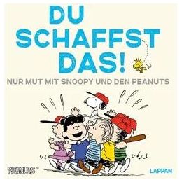 Lappan Verlag Peanuts Geschenkbuch: Du schaffst das!
