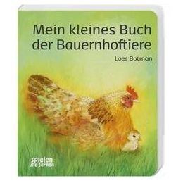 Mein kleines Buch der Bauernhoftiere