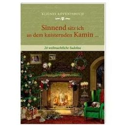 Coppenrath Verlag Adventskalenderbuch mit T&uuml;rchen &ndash; Sinnend sitz ich an dem knisternden Kamin ...