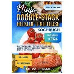 tredition Ninja Double-Stack Hei&szlig;luftfritteuse Kochbuch