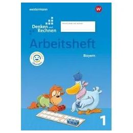 Denken und Rechnen 1. Arbeitsheft mit interaktiven &Uuml;bungen. F&uuml;r Grundschulen in Bayern