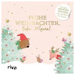 Riva Frohe Weihnachten, liebe Mama!