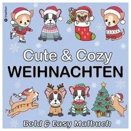 tredition Malbuch Weihnachten Hunde - Cute & Cozy - Bold & Easy Malbuch Trend - Mini Malbuch Weihnachten