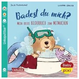 Carlsen Verlag Baby Pixi (unkaputtbar) 85: Mein erstes Bilderbuch zum Mitmachen: Badest du mich?