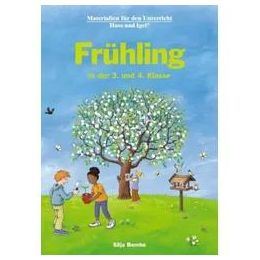 Fr&uuml;hling in der 3./ 4. Klasse Neuausgabe