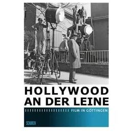Hollywood an der Leine - Film in G&ouml;ttingen