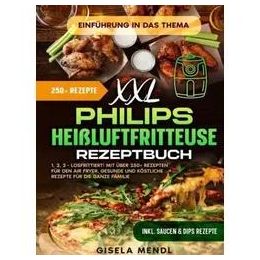 XXL Philips Hei&szlig;luftfritteuse Rezeptbuch