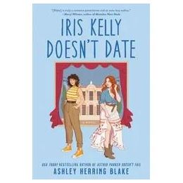 Iris Kelly Doesn't Date