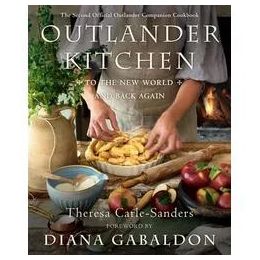 Outlander Kitchen 2: To the New World and Back Again