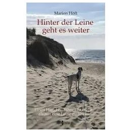 tredition Hinter der Leine geht es weiter