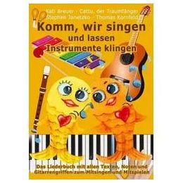 Komm, wir singen und lassen Instrumente klingen