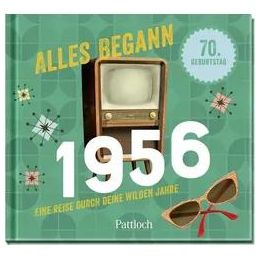Alles begann 1956
