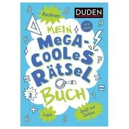 Mein megacooles R&auml;tselbuch - Rechnen Logik Spa&szlig; mit Zahlen - ab 8 Jahren - Band 2
