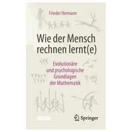 Springer Wie der Mensch rechnen lernt(e)