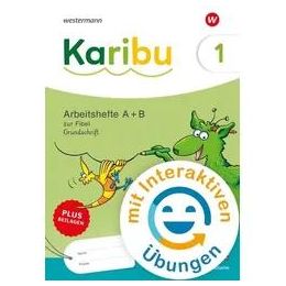 Karibu. Paket Arbeitshefte 1 (A+B) Grundschrift mit interaktiven &Uuml;bungen zur Fibel Ausleihe plus Beilagen 1b