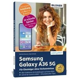 Samsung Galaxy A36 5G - F&uuml;r Einsteiger ohne Vorkenntnisse