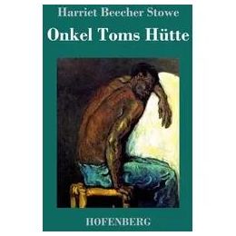 Hofenberg Onkel Toms H&uuml;tte