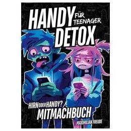 Handy Detox f&uuml;r Teenager