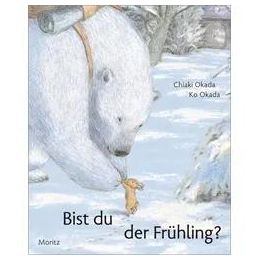 Moritz Bist Du der Fr&uuml;hling?