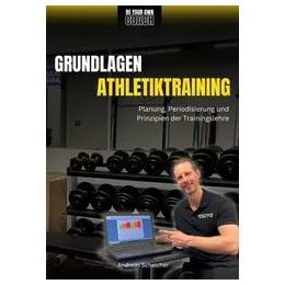 Be Your Own Coach - Grundlagen Athletiktraining