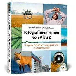 Fotografieren lernen von A bis Z
