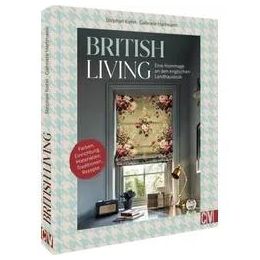 Christophorus Verlag British Living: eine Hommage an den englischen Landhauslook