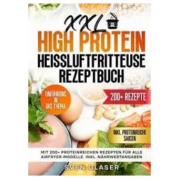tredition XXL High Protein Hei&szlig;luftfritteuse Rezeptbuch