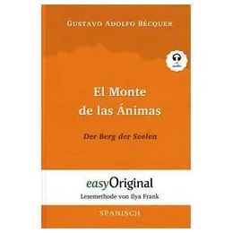 El Monte de las &Aacute;nimas / Der Berg der Seelen (Buch + Audio-Online) - Lesemethode von Ilya Frank - Zweisprachige Ausgabe Spanisch-Deutsch