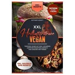 XXL Hei&szlig;luftfritteuse Vegan