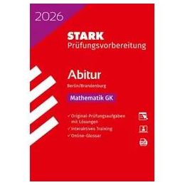 STARK Mathematik GK - Abitur 2026 Berlin/Brandenburg - Pr&uuml;fungsvorbereitung