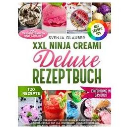 XXL Ninja Creami Deluxe Rezeptbuch