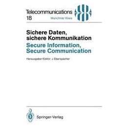 Springer Sichere Daten, sichere Kommunikation / Secure Information, Secure Communication