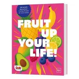 Fruit up your life