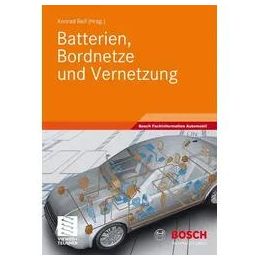 Batterien, Bordnetze und Vernetzung