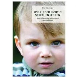 Wie Kinder richtig sprechen lernen