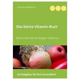Das kleine Vitamin-Buch