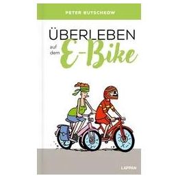 Lappan Verlag &Uuml;berleben auf dem E-Bike