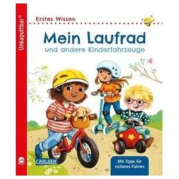 Carlsen Verlag Unkaputtbar: Mein Laufrad und andere Kinderfahrzeuge