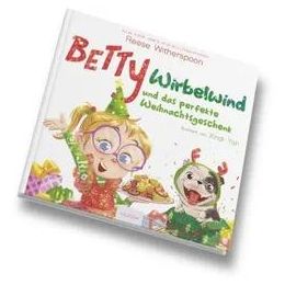 Betty Wirbelwind und das perfekte Weihnachtsgeschenk