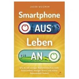 Smartphone aus &ndash; Leben an