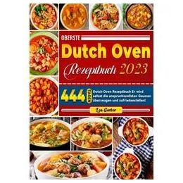 Oberste Dutch Oven Rezeрtbuch
