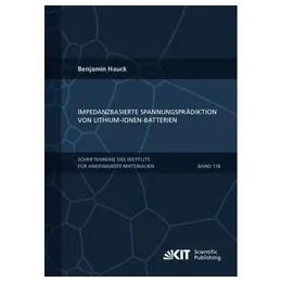 Impedanzbasierte Spannungspr&auml;diktion von Lithium-Ionen-Batterien