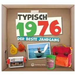 Typisch 1976 - der beste Jahrgang