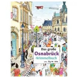 Das gro&szlig;e OSNABR&Uuml;CK-Wimmelbuch