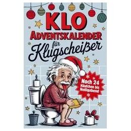 Klo Adventskalender f&uuml;r Klugscheisser